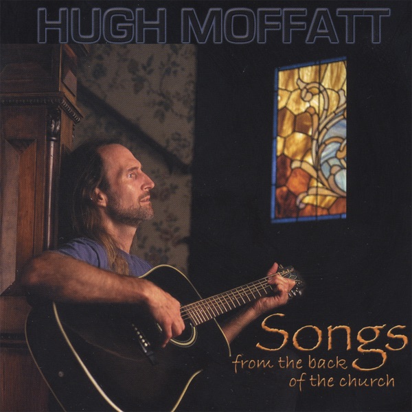 Hugh Moffatt – The Frog Holler